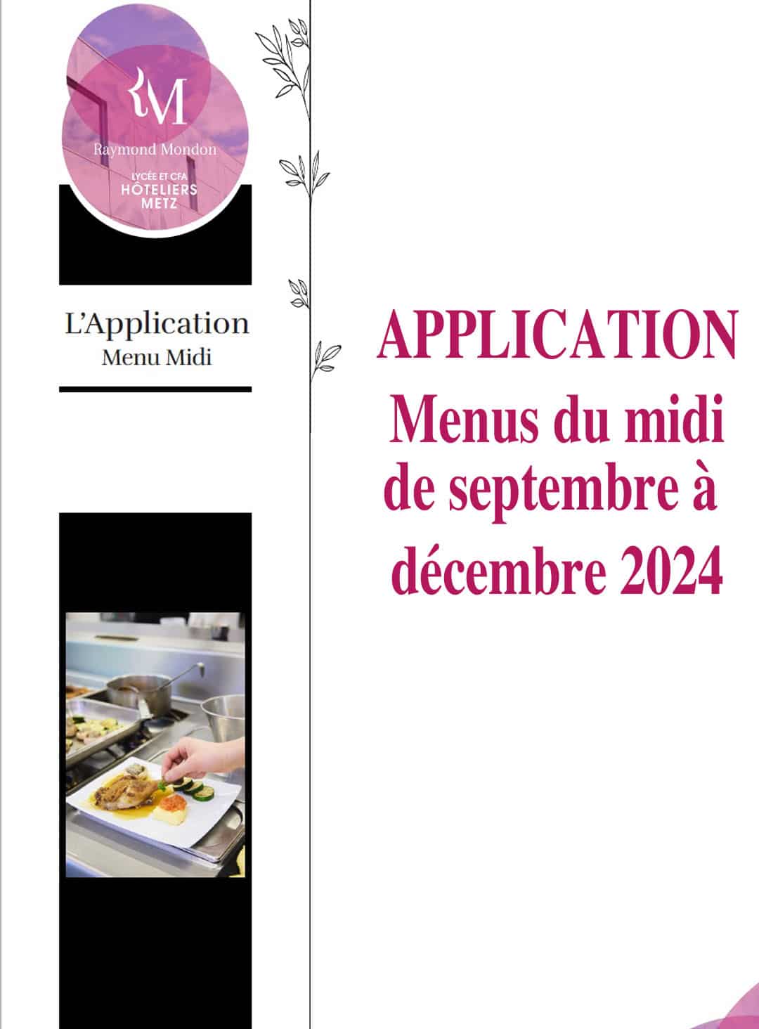 Nos menus par restaurant | Lycée et CFA Hôteliers de Metz | Raymond Mondon