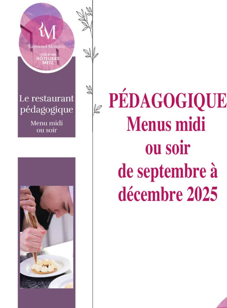 Nos menus par restaurant | Lycée et CFA Hôteliers de Metz | Raymond Mondon
